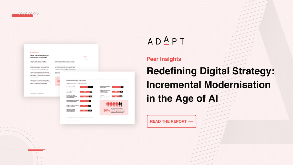 ADAPT - Redefining Digital Strategy: Incremental Modernisation in the ...